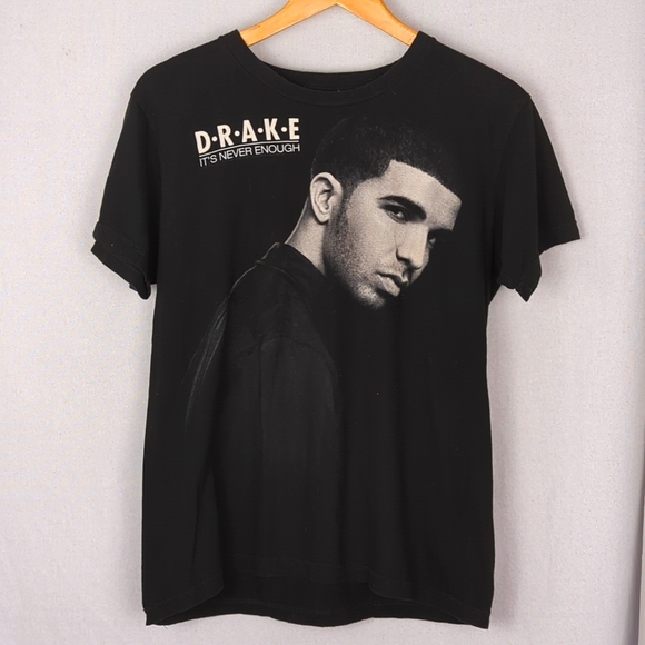 Tops | Drake Its Never Enough Tshirt Size Small | Poshmark